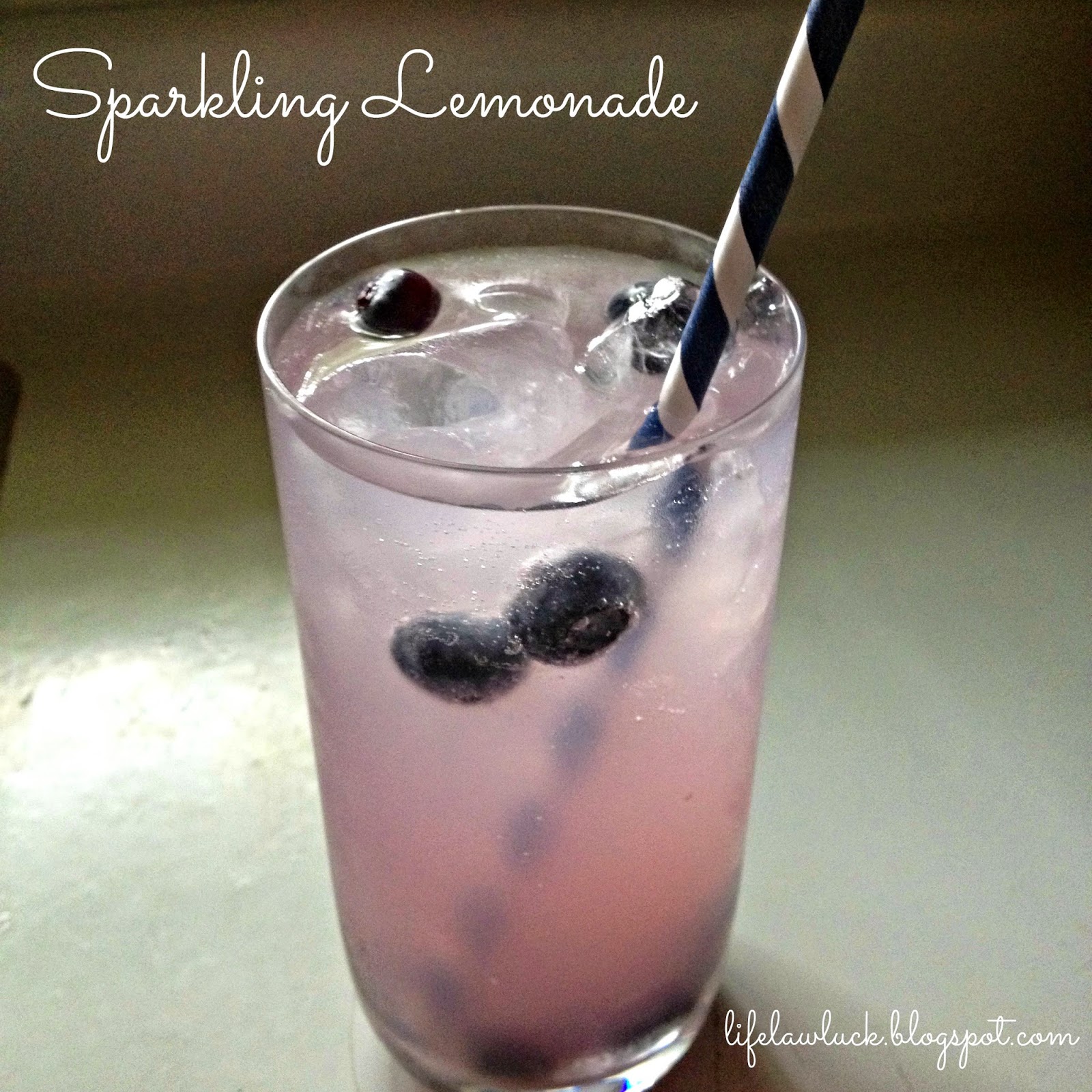 life law luck: Sparkling Lemonade.