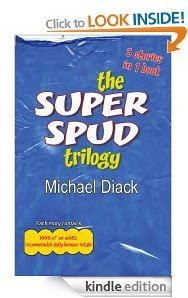 Book Review: The Super Spud Trilogy by Michael Diack - My Book and My ...