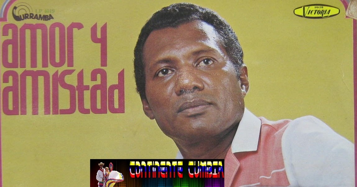 Continente Cumbia: Gilberto Torres - Amor Y Amistad