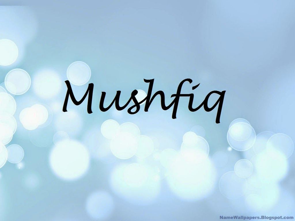 Mushfiq Name Wallpapers Mushfiq ~ Name Wallpaper Urdu Name Meaning Name ...