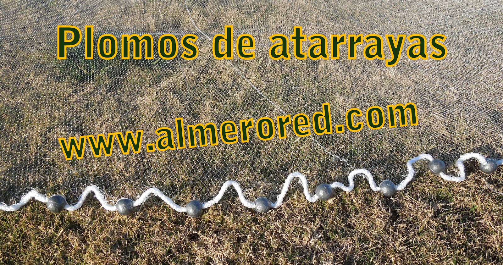 Plomos de Atarrayas - Almerored