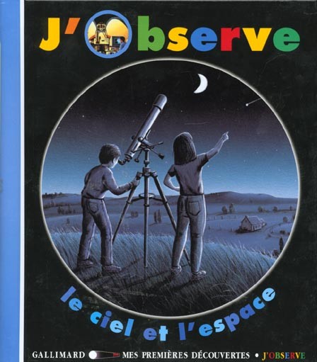 Les lectures des lapins: J'observe le ciel et l'espace