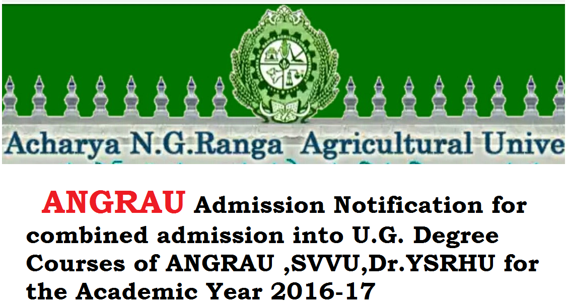 Acharya N.G. Ranga Agricultural University Admission Notification for ...