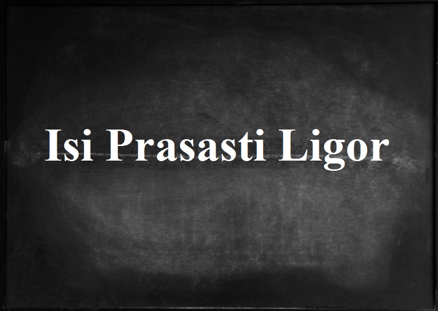 Isi Prasasti Ligor Peninggalan Kerajaan Sriwijaya