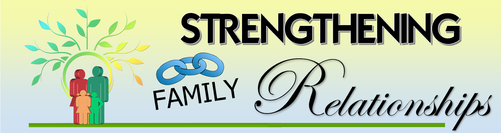 Strengthening Family Relationships