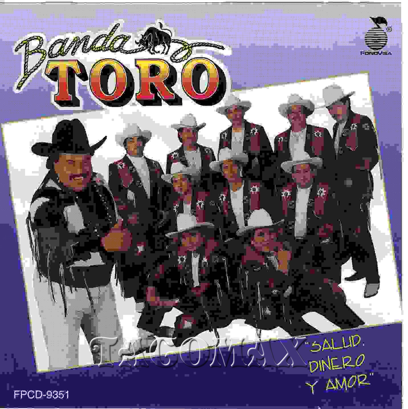 sɐɹǝdnɹƃ sǝuoıɔɔǝΙoɔ: Banda Toro-Salud Dinero Y Amor