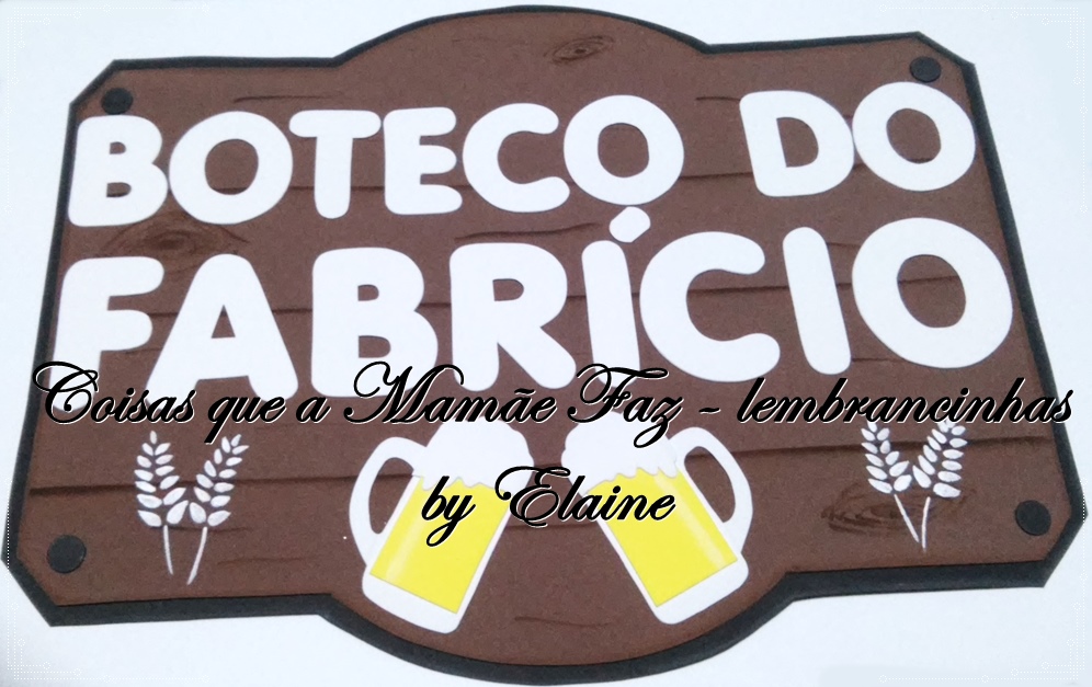 Coisas que a Mamãe faz - Lembrancinhas e Mimos Artesanais: Placa ...
