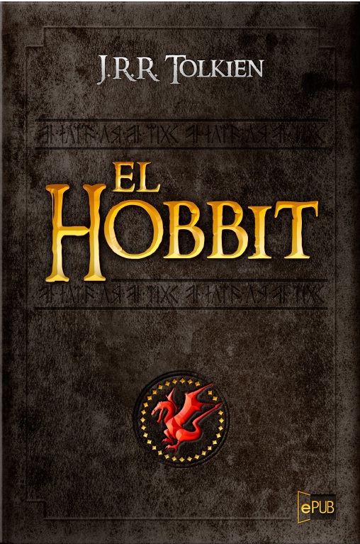 El Hobbit (J.R.R. Tolkien) - PDF- Español-Ilustrado