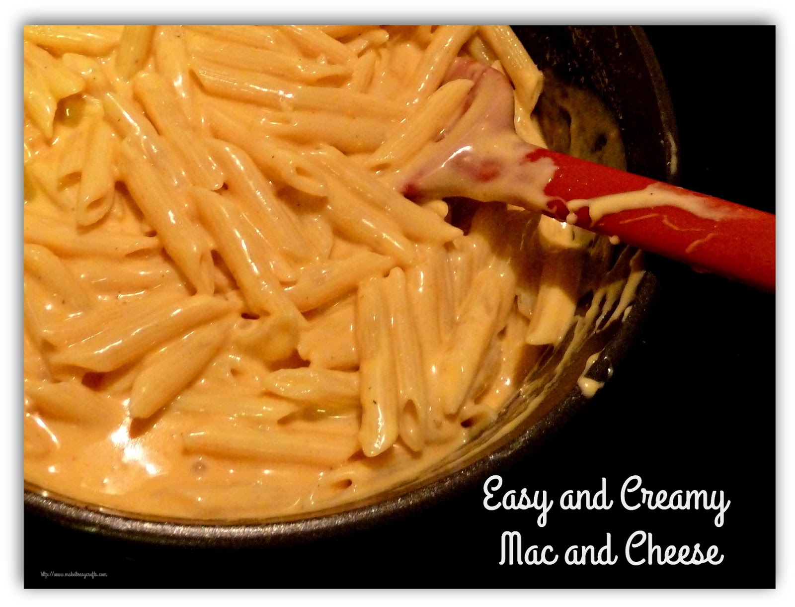 Make it easy crafts: Easy and creamy Mac and cheese recipe