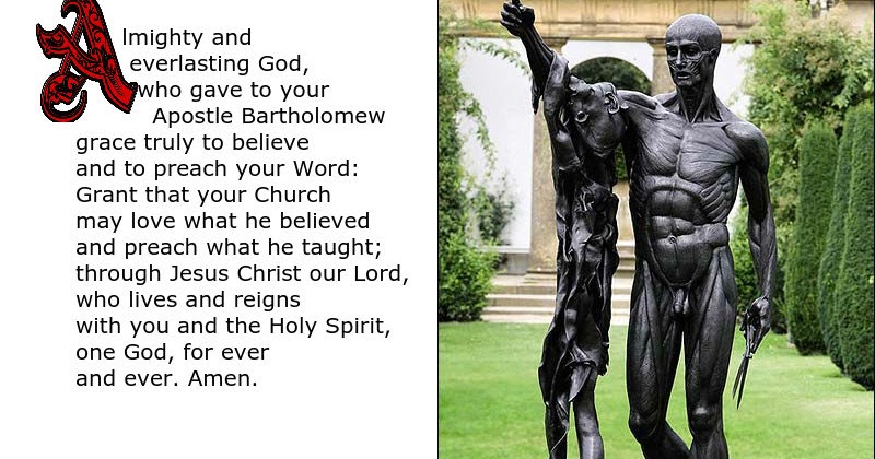 Daily Homilies: Feast of Saint Bartholomew, Apostle Daily Homilies: Feast of Saint Bartholomew, Apostle