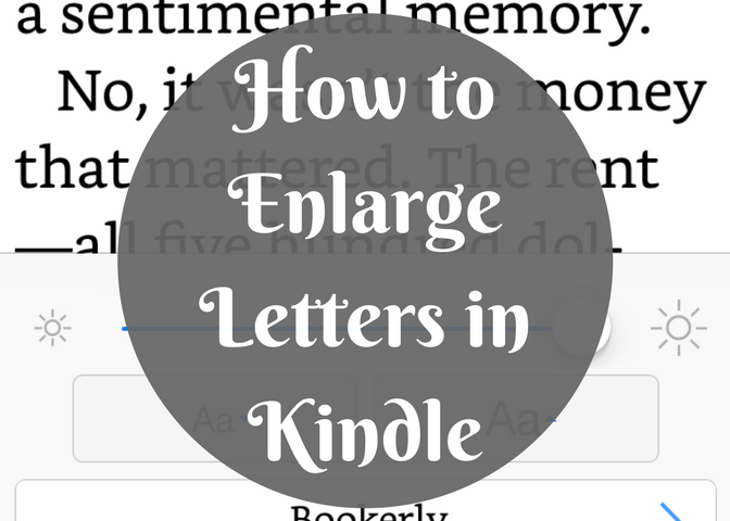 Chief Family Officer: How to Enlarge Letters in Kindle for Easier Reading