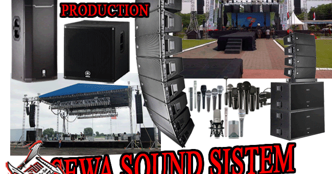 SEWA-RENTAL SOUND SYSTEM - SOUND SYSTEM MAKASSAR