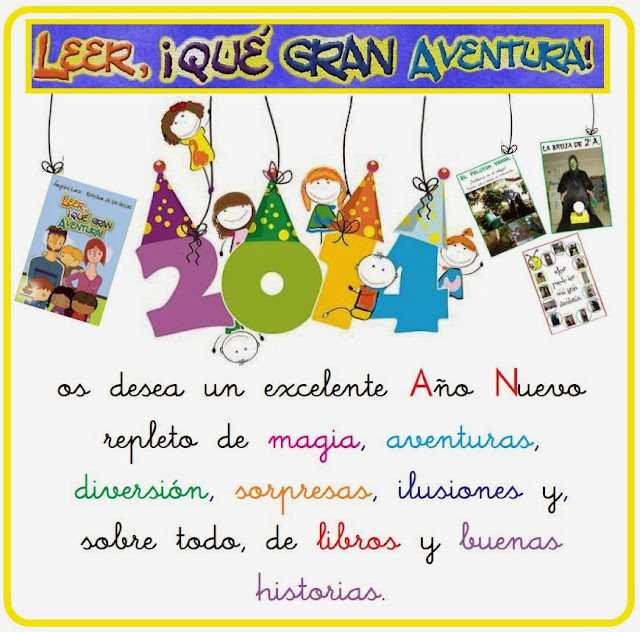 Leer, ¡Qué gran aventura!: "FELIZ AÑO NUEVO".