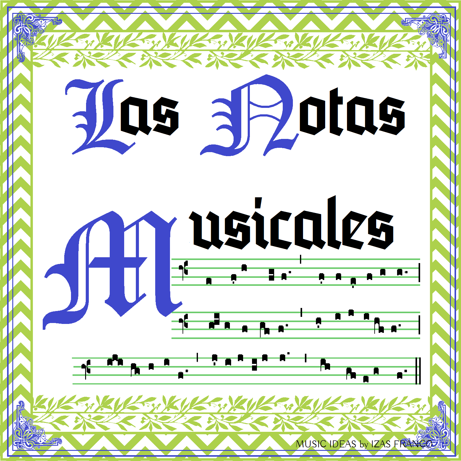 LAS NOTAS MUSICALES [Music Ideas]