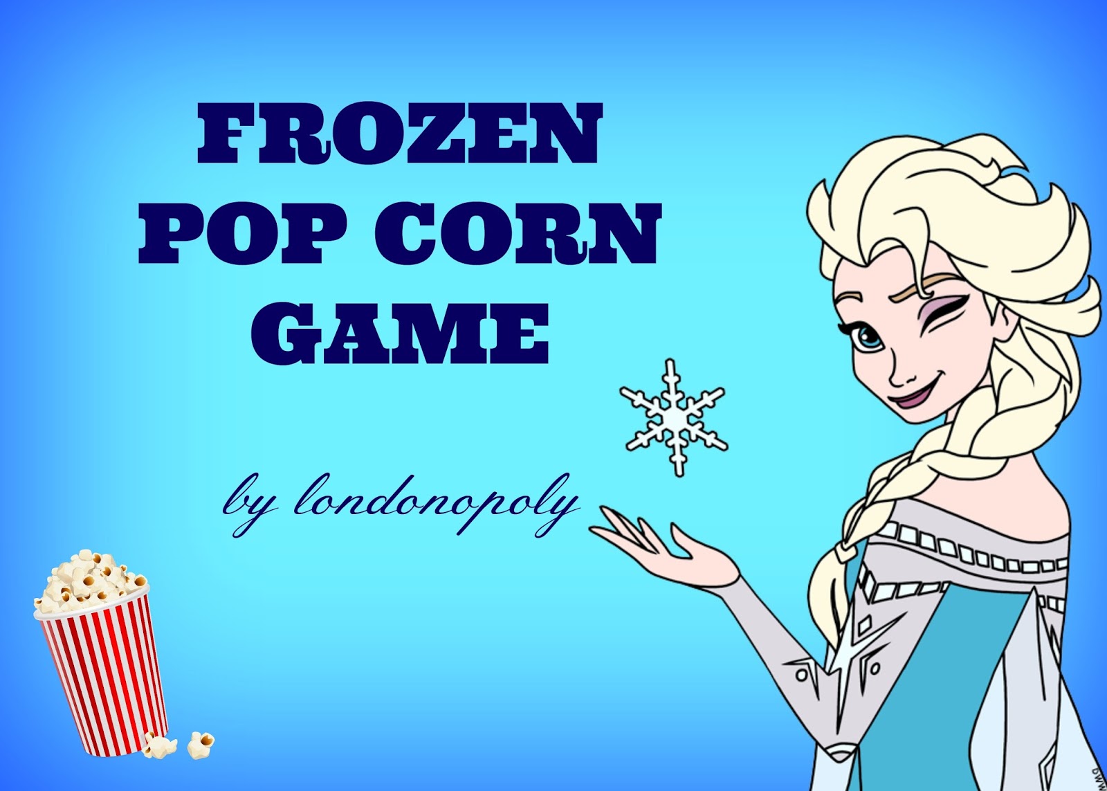 Londonopoly: Frozen Popcorn game - gra uniwersalna ;)