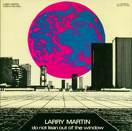 EZHEVIKA FIELDS: Larry Martin - Do Not Lean Out Of The Window - Rockin ...