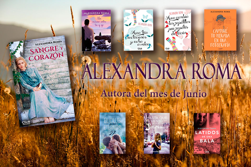 Locas del romance: Alexandra Roma -Biografía y Biografía
