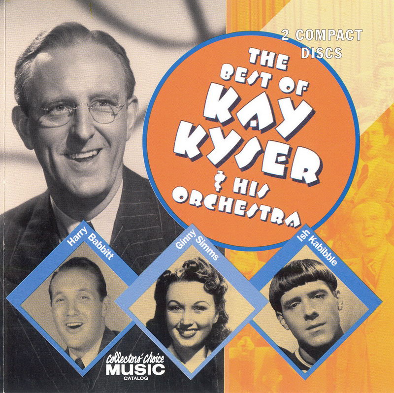 ENTRE MUSICA: KAY KYSER - The Best Of Kay Kyser & His Orchestra