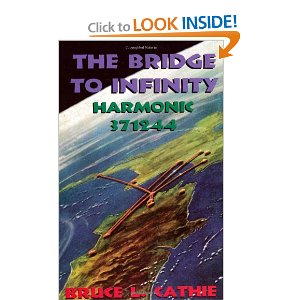 Archangels and Demons: The Bridge to Infinity - Bruce Cathie