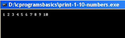 C Program To Print Numbers From 1 To 10 Using Loop