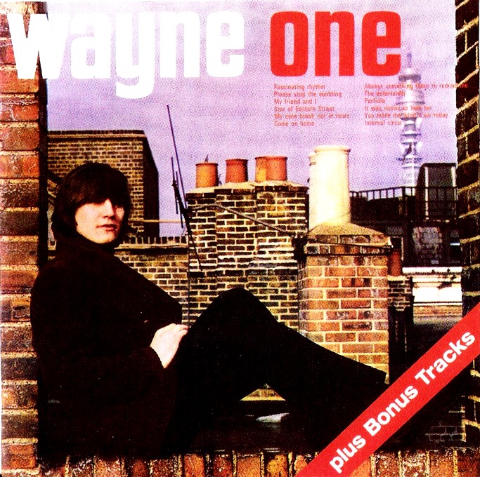 SIXTIES BEAT: Wayne Fontana - Wayne One Part 1