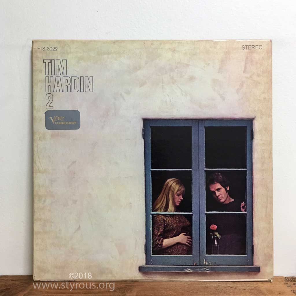 The Styrous® Viewfinder: 20,000 vinyl LPs 162: Tim Hardin ~ Two