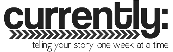 rukristin papercrafts: Currently: Week One