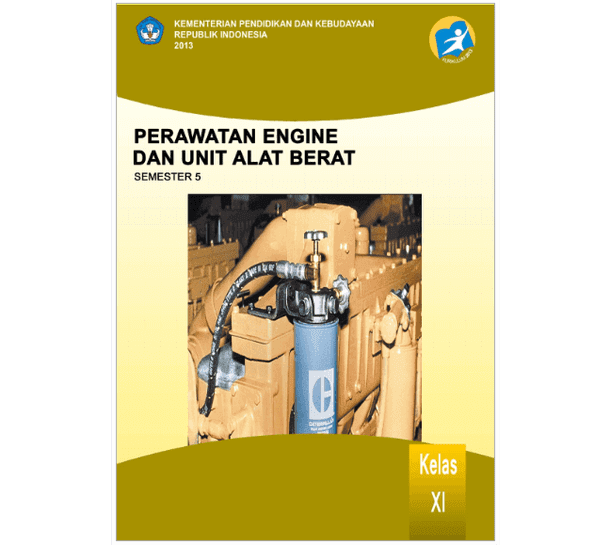 Buku SMK K13 Bidang Keahlian Kesehatan - Perawatan Engine dan Unit Alat Berat - Biologizone