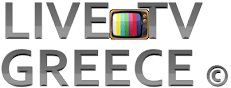 Live TV Greece - Greek TV Live