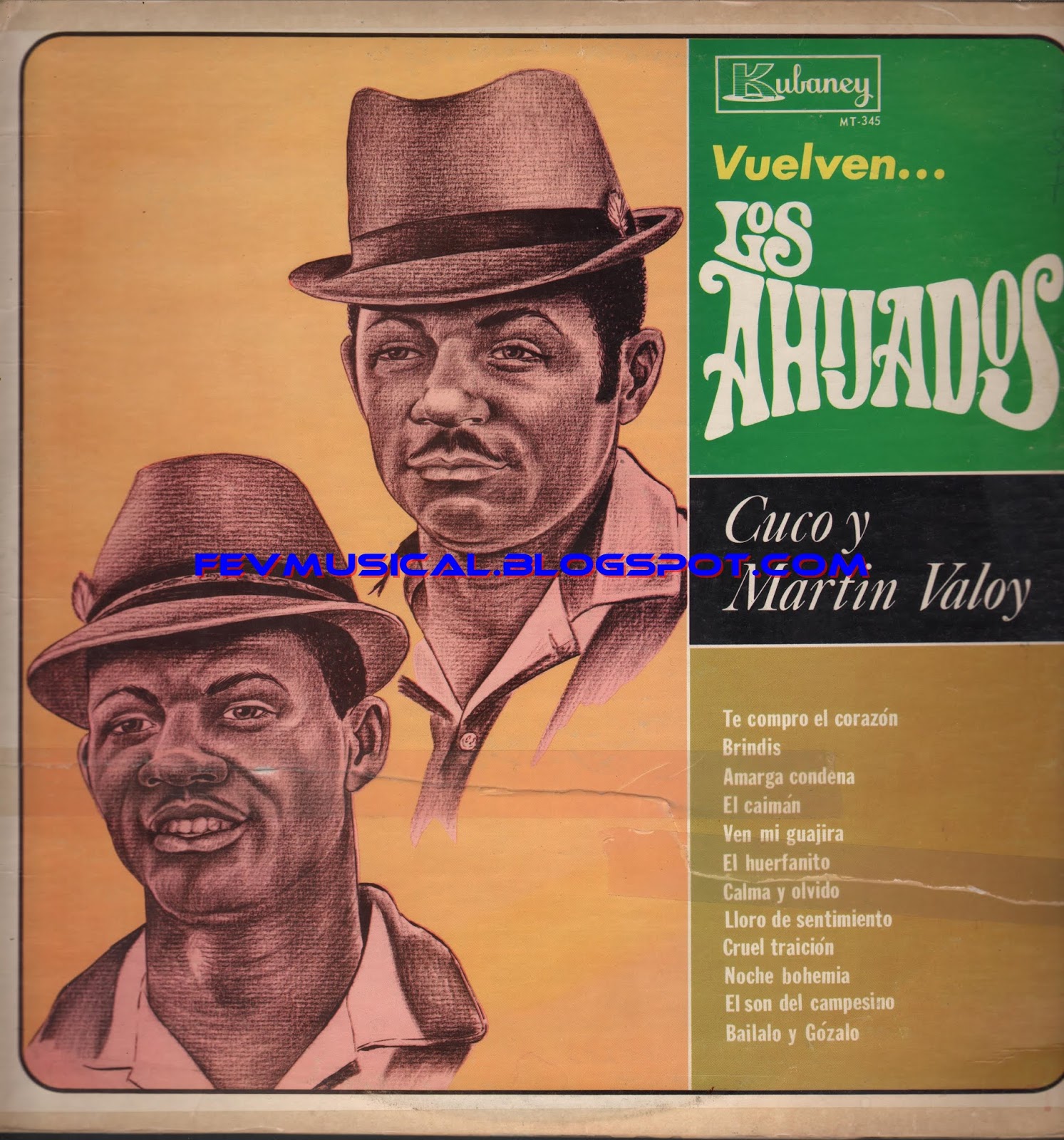 FEV MUSICAL: 1960's - Duo Los Ahijados - Vuelven (Kubaney)