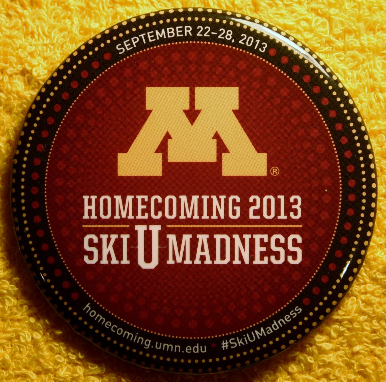 University of Minnesota Homecoming Buttons: 2013