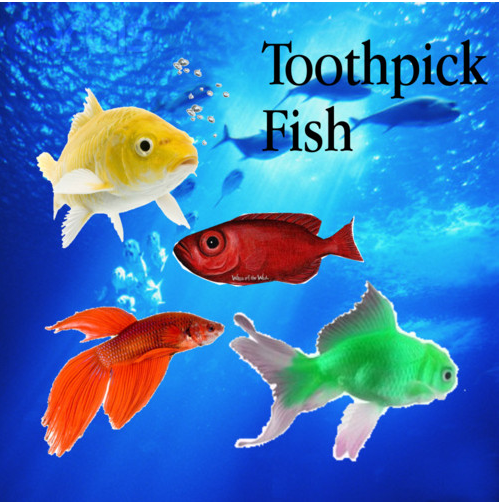 random44: Toothpick Fish