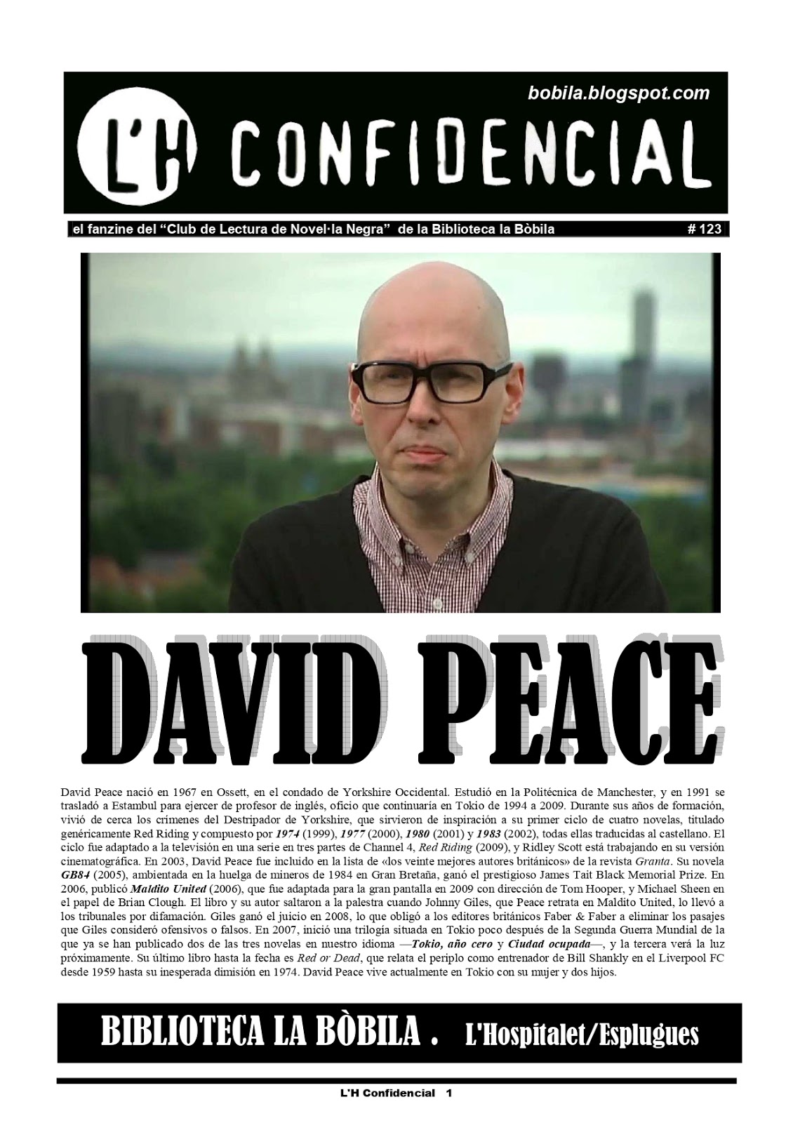 L'H Confidencial #123: David Peace ~ EL BLOC DE LA BÒBILA