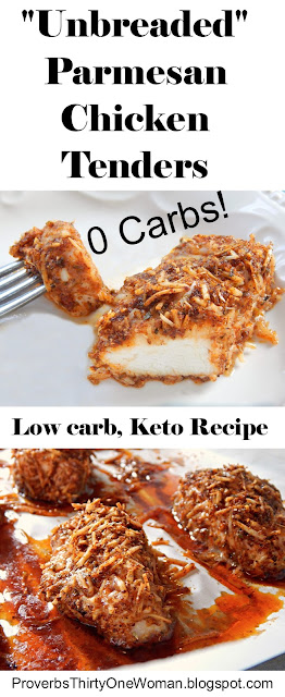 "Unbreaded" Parmesan Chicken Tenders Recipe - ZERO Carb! - Proverbs 31 ...