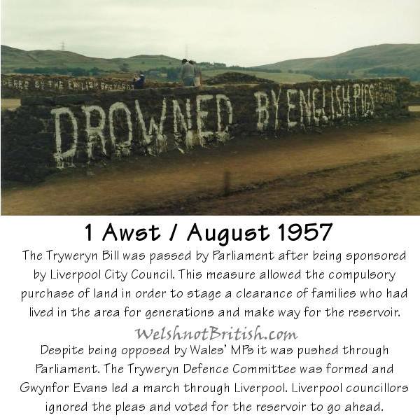 All too Human : Capel Celyn...drowned by England August 1 1957