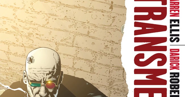 Cómic: Reseña de "Transmetropolitan" #7 al #10 de Warren Ellis [ECC Comics].