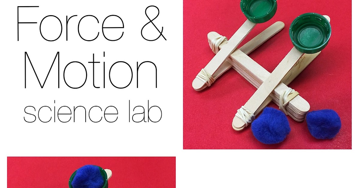 Kearson's Classroom: Force and Motion Catapults