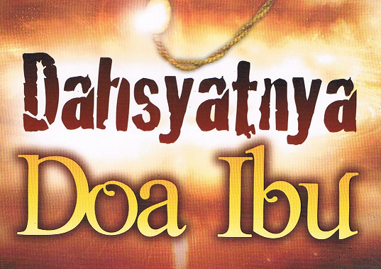 Catatan Online - Ina & the kids (Afifa, Hifzhan & Fathur): Kekuatan Doa Ibu