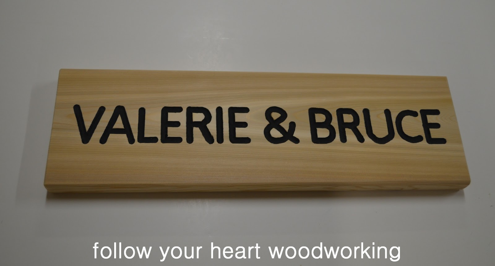 follow your heart woodworking: Routing a Sign - Part 3 - Finishing the sign