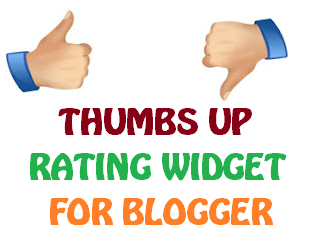 Add Thumbs Up Rating Widget To Blogger Blog