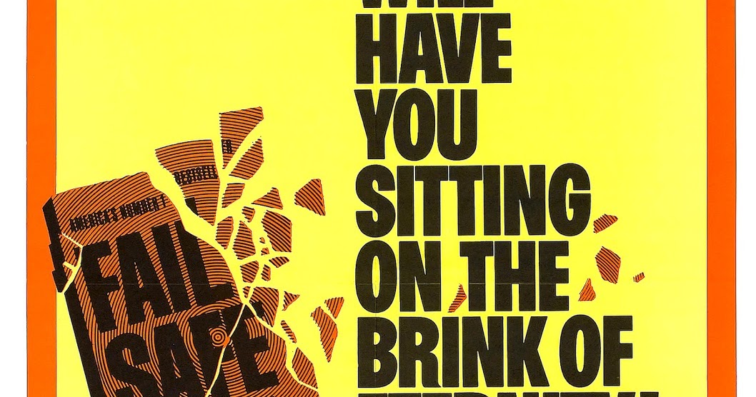 Classic Movie Ramblings: Fail-Safe (1964)