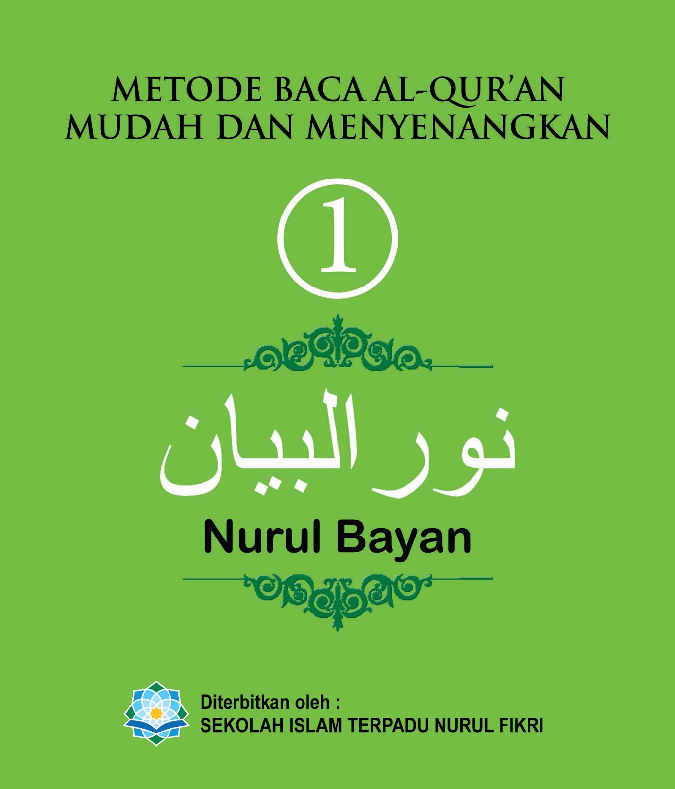 Pembelajaran Nurul Bayan SDIT Nurul Fikri ~ Kliping's