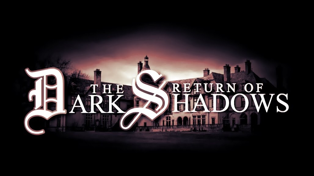 The Return of DARK SHADOWS: Series 12/Chapter 1: A NEW CURSE