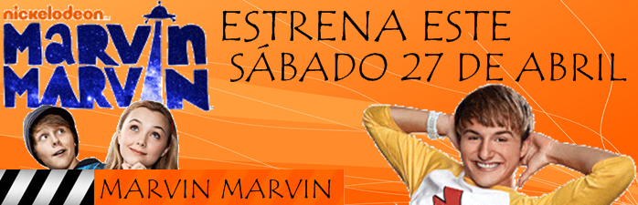 MARVIN MARVIN ESTRENA ESTE SÁBADO 27 DE ABRIL ~ Tierra Nick
