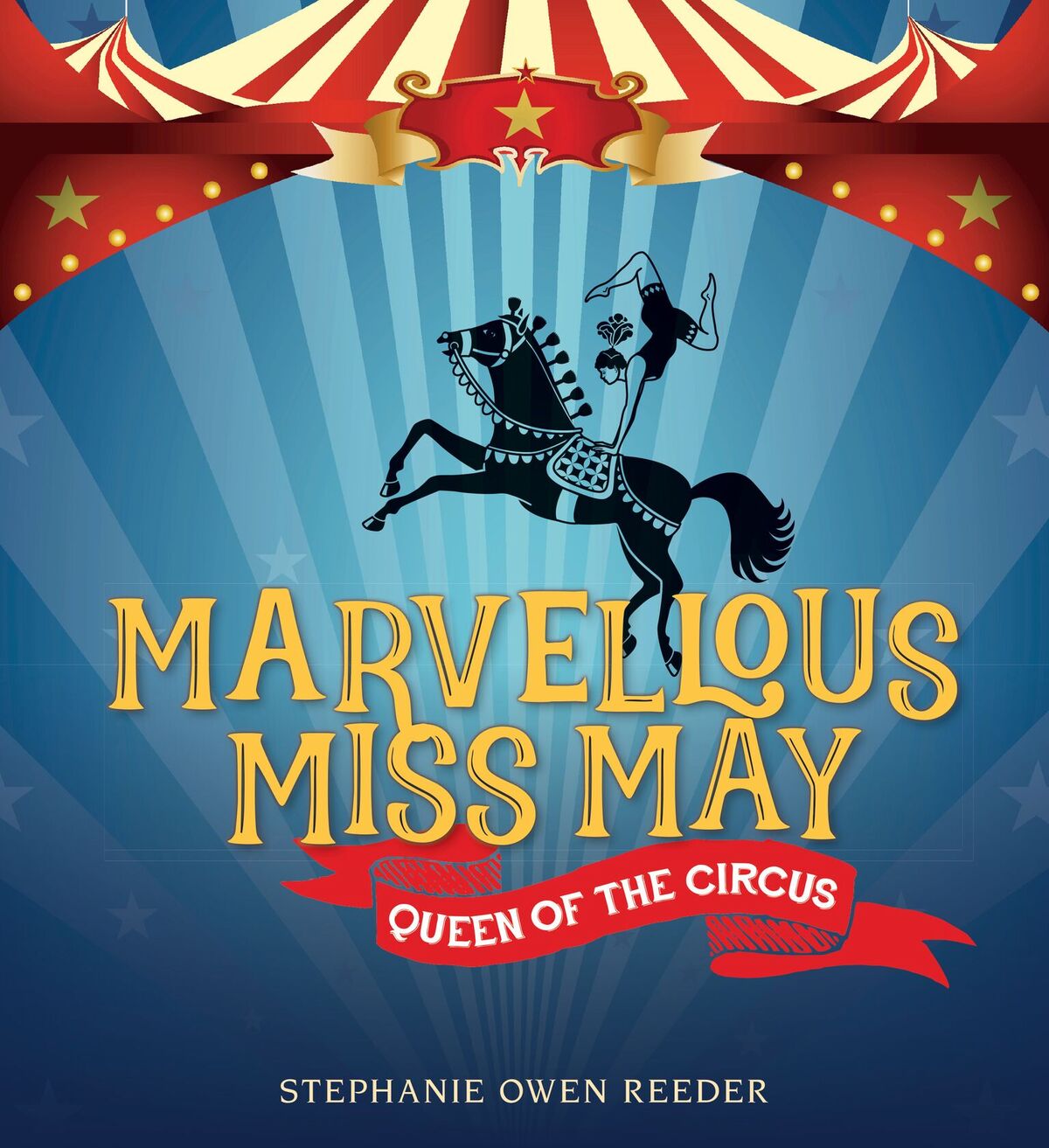 Kids' Book Review: Review: Marvellous Miss May: Queen of the Circus