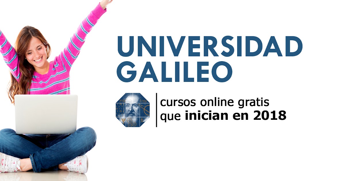 Cursos online gratis de la Universidad Galileo para 2018