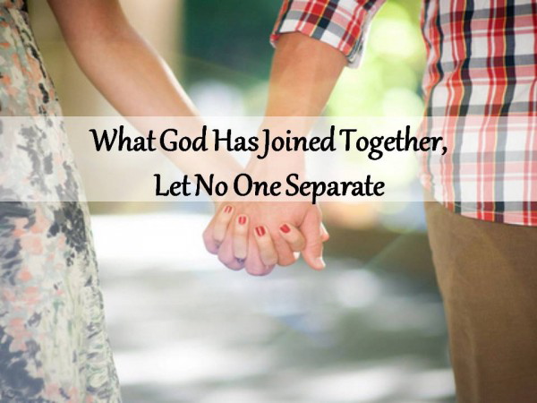 What God has JOINED together