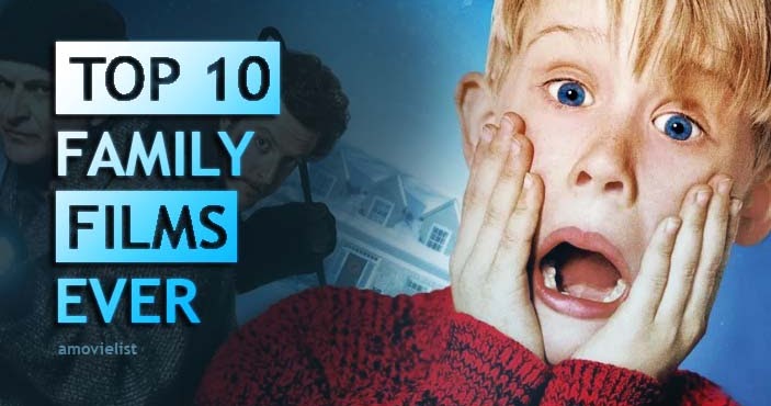 10 Best Family Movies of All Time ~ amovielists