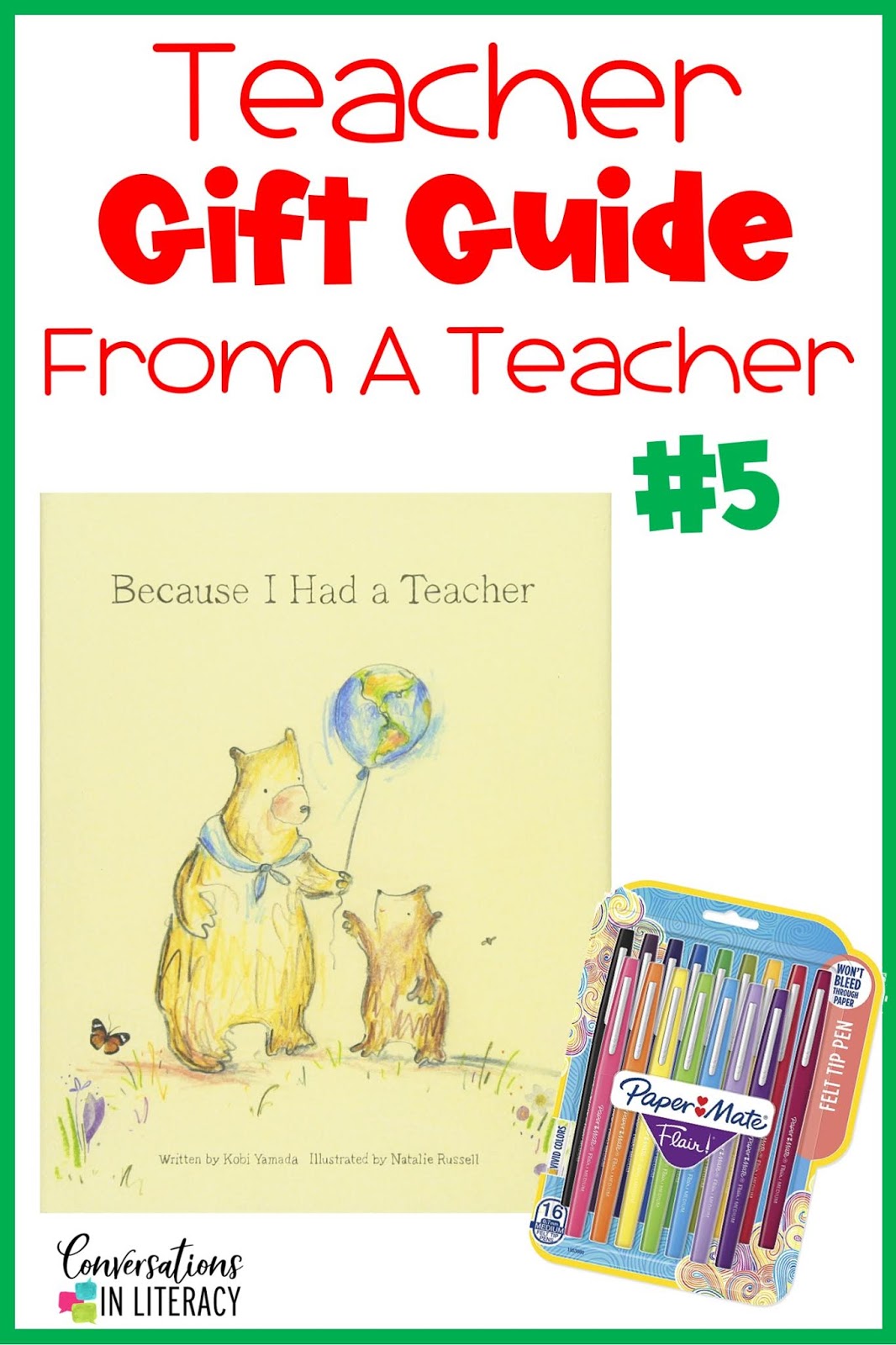 Teacher Gift Guide By A Teacher - Conversations in Literacy