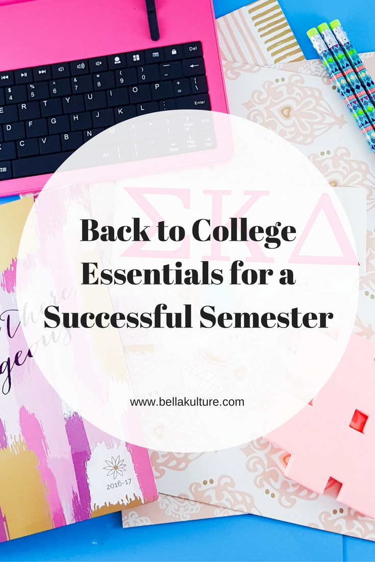Back to College Essentials for a Successful Semester - Elletopia ...